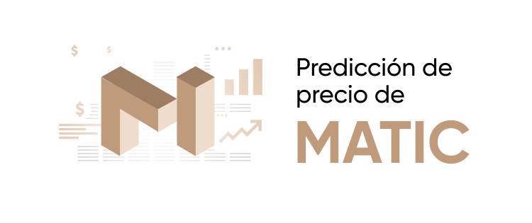 Predicción de Precio de Polygon (MATIC) para 2024, 2025 y 2030 : ¿ Subirá MATIC ? - BTCC
