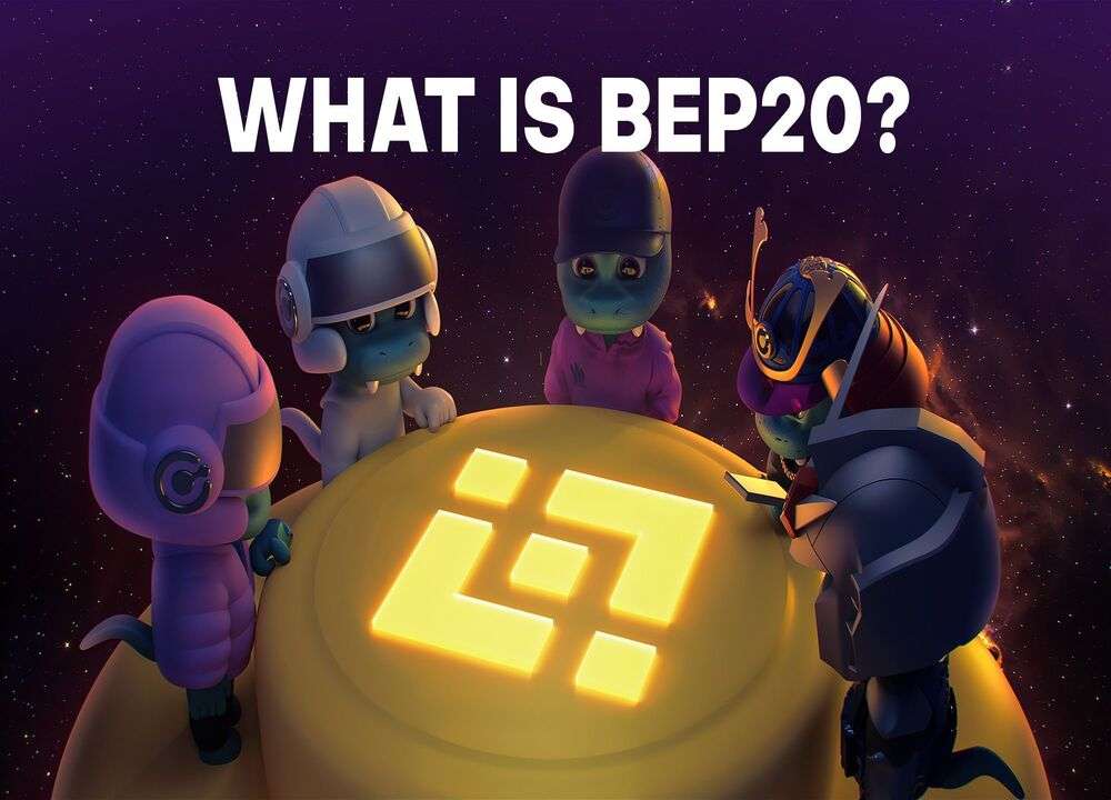 What Is BEP-20: Everything You Need to Know About It - BTCC