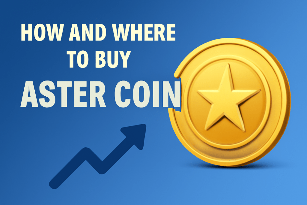 How and Where to Buy ASTER Coin Without Hassle: Best Exchanges, Easy-to-Follow Guide with ...